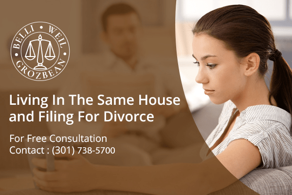 Living In The Same House And Filing For Divorce